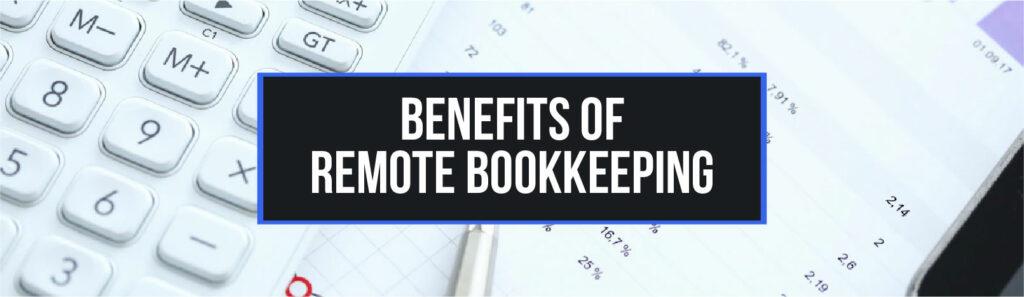 How Does Remote Bookkeeping Work?