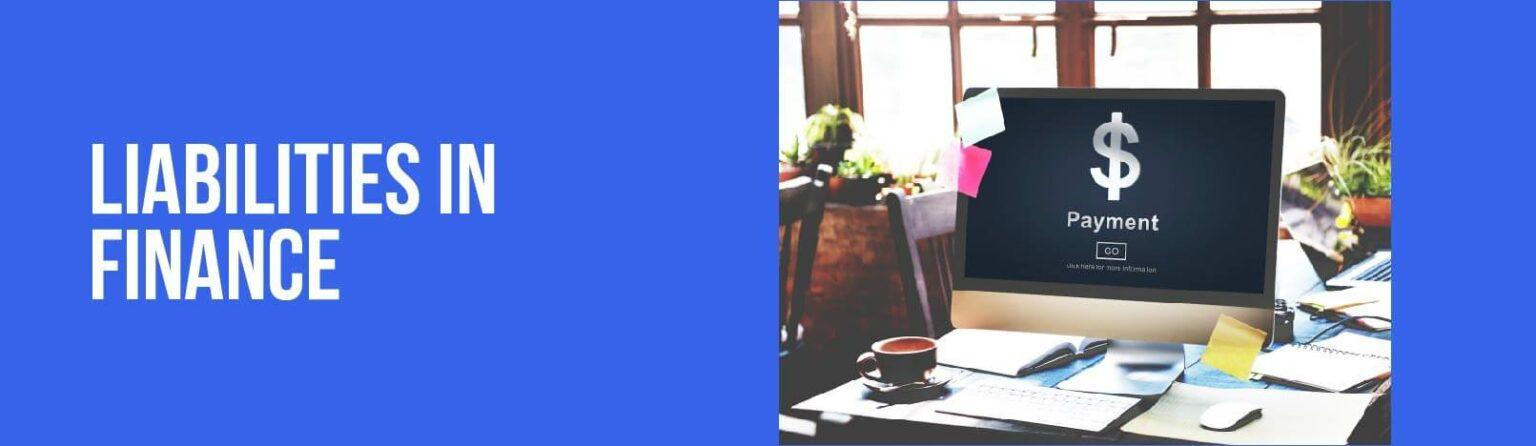 What Are Liabilities in Accounting? Comprehensive Guide