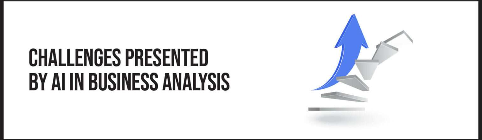 How AI Transforms Business Analysis: A Comprehensive Guide