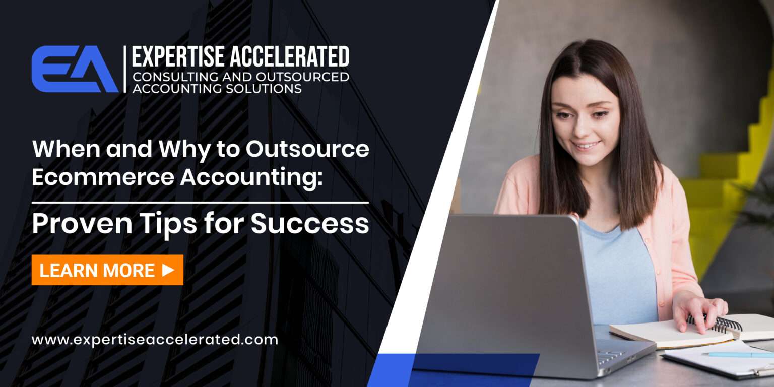 When and Why to Outsource Ecommerce Accounting